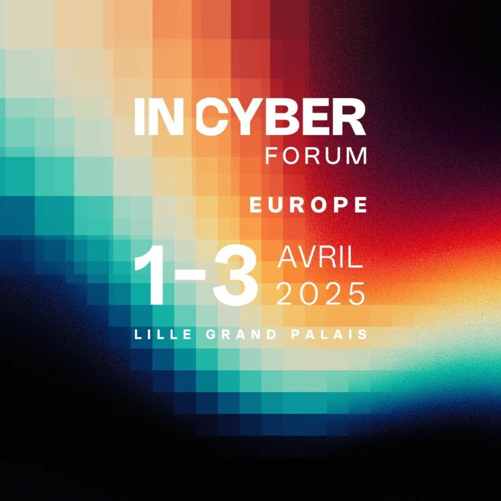 FORUM INCYBER EUROPE - Lille Grand Palais