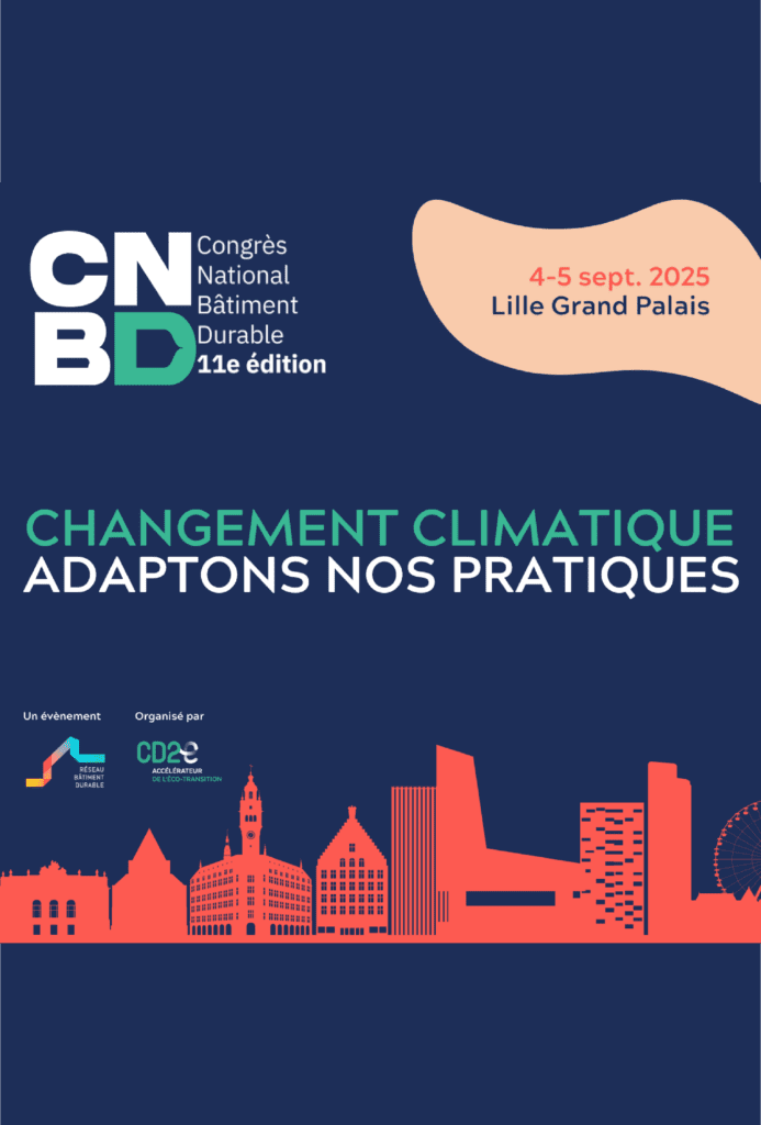 Congrès National Bâtiment Durable - Lille Grand Palais