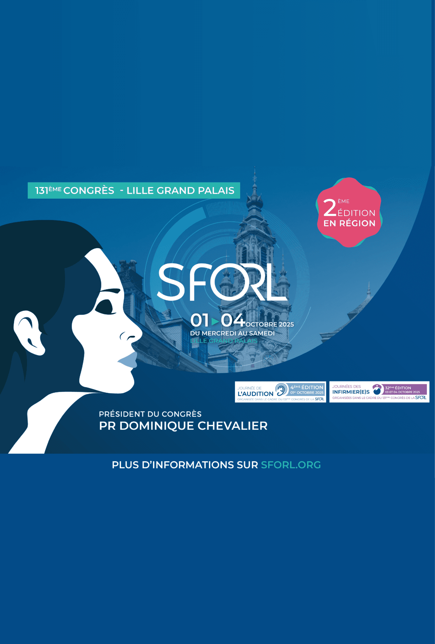 131ème Congrès de la Société Française d'ORL et de Chirurgie de la Face ...